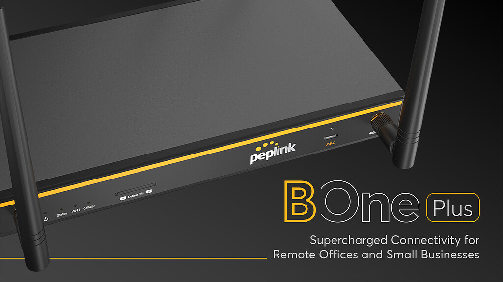 B One Plus - Supercharged Connectivity for Remote Offices and Small ...